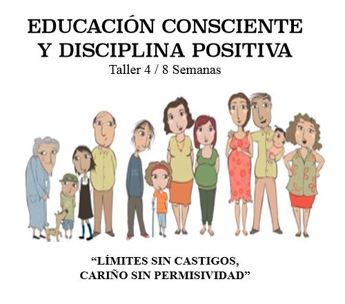 Mundo Alternativo EDUCACIÓN CONSCIENTE Y DISCIPLINA POSITIVA - TALLER