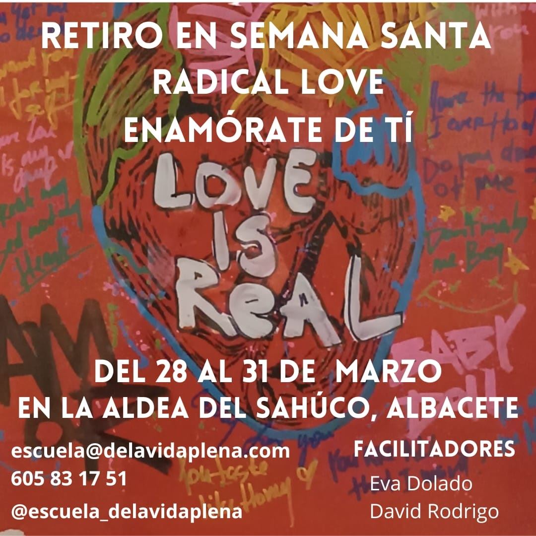 Mundo Alternativo RETIRO SEMANA SANTA RADICAL LOVE